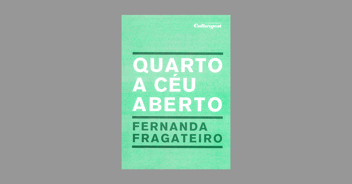 Fernanda Fragateiro – Quarto a céu aberto | Culturgest
